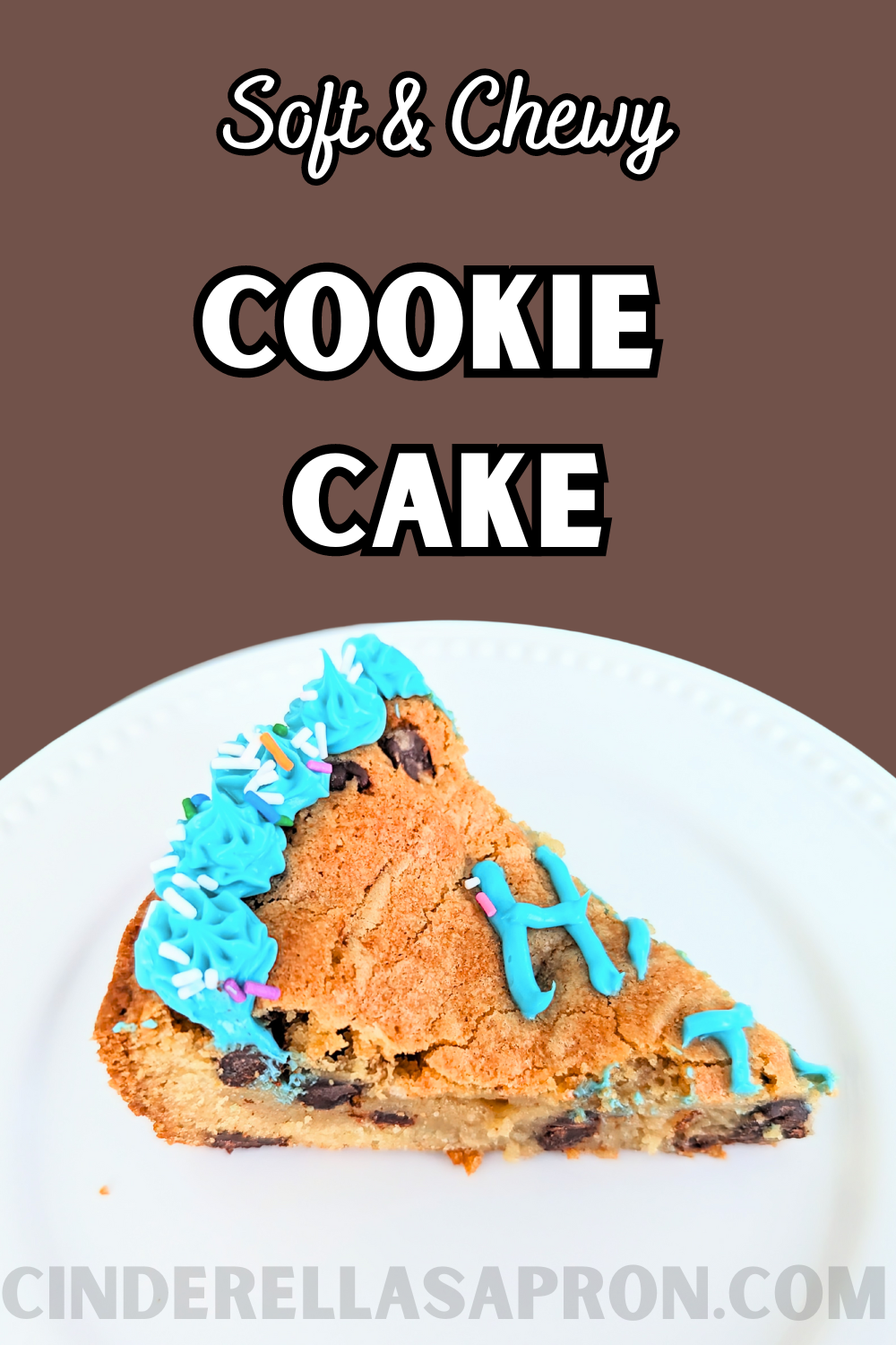 Soft & Chewy Cookie Cake – Cinderella's Apron